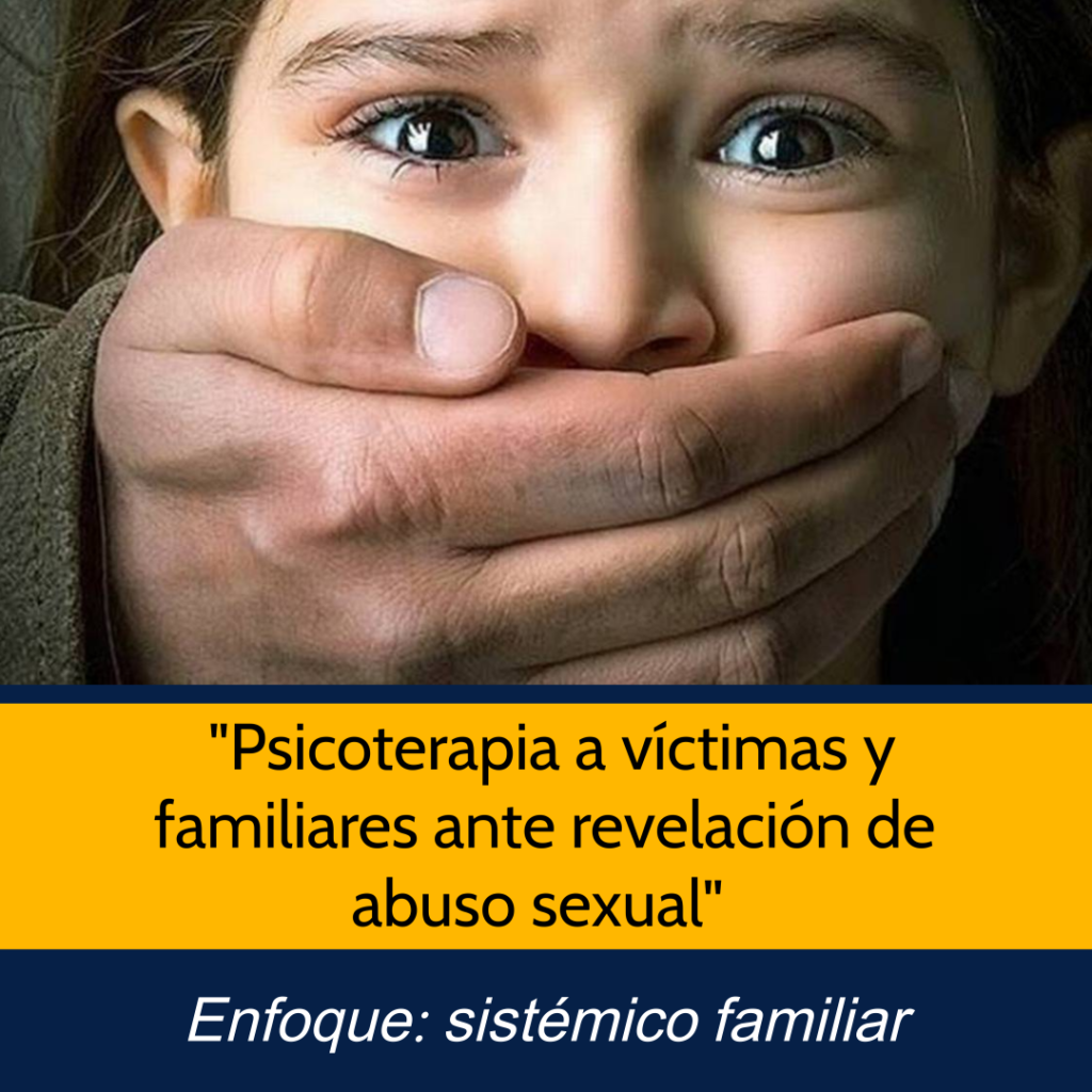 ABUSO SEXUAL Intervención psicológica para las víctimas y su familia ...